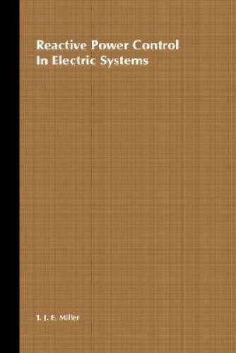 Reactive Power Control in Electric Systems - Hardcover - GOOD | eBay