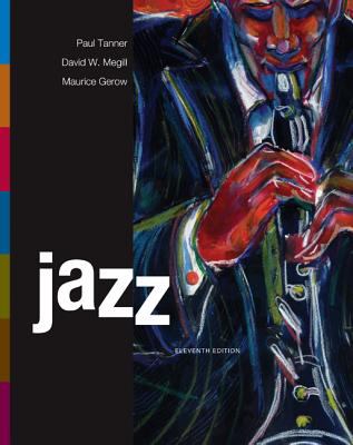 Jazz by Maurice Gerow, David W. Megill and Paul Tanner (2008, Trade ...