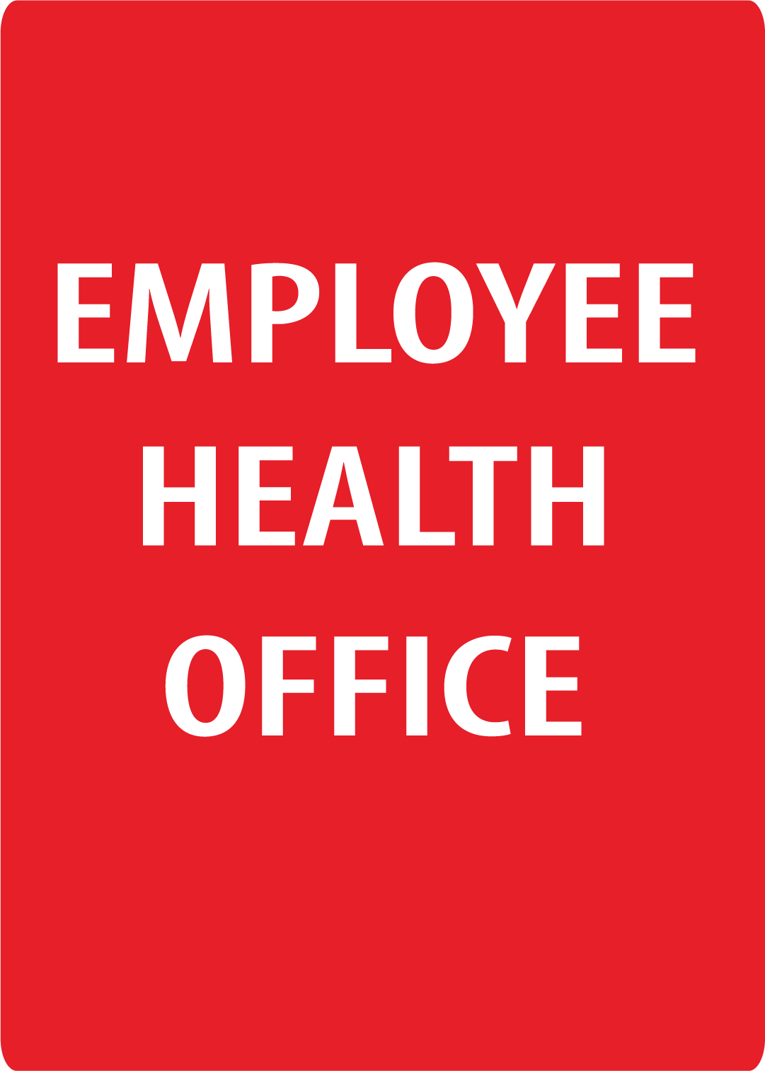 EMPLOYEE HEALTH OFFICE-01 HEALTHCARE HOSPITAL| Laminated Vinyl Decal ...
