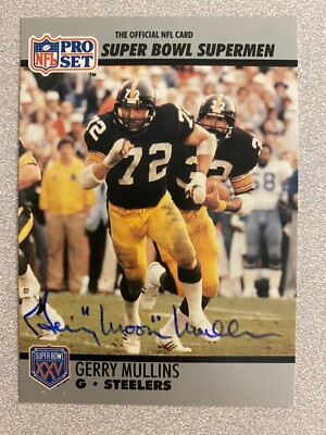 Gerry "Moon" Mullins signed PITTSBURGH STEELERS card SUPER BOWL ...