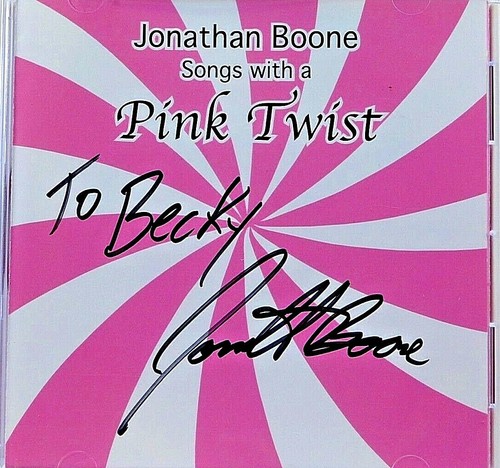 Autographed CD Jonathan Boone Songs With A Pink Twist Signed 2002 Mary ...