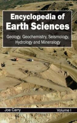 Encyclopedia Of Earth Sciences: Volume I (Geology, Geochemistry ...
