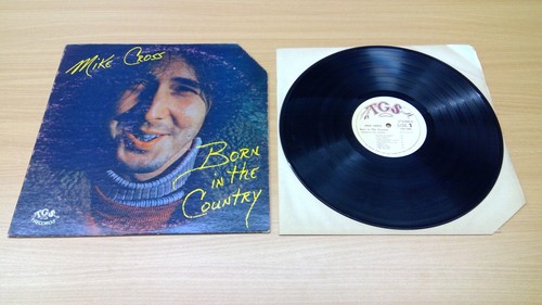 Born in the Country Mike Cross Vintage LP Record | eBay