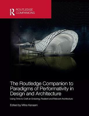 The Routledge Companion to Paradigms of Performativity in Design and ...