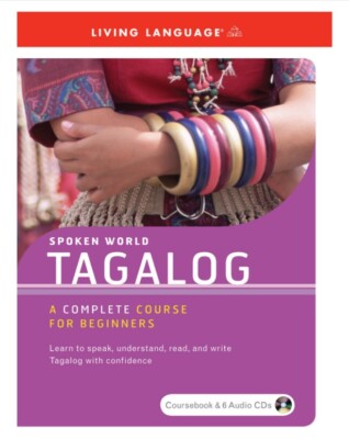 NEW Spoken World Tagalog course package (book/6 CDs) Living Language ...