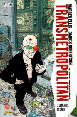 Transmetropolitan (Panini Vertigo) 1 Le come-back du siècle (Robertson ...