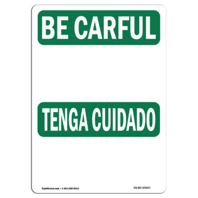 Be Careful Bilingual OSHA Be Careful Sign Metal Plastic Decal | eBay