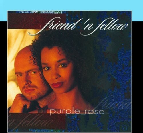 Friend N Fellow ~ Purple Rose Music CD 1998/1999 (new) 751416144221| eBay