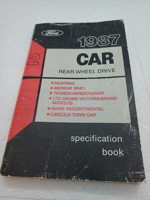 1987 Ford Specification Book 2 Car Rear Wheel Drive Mustang Thunderbird ...