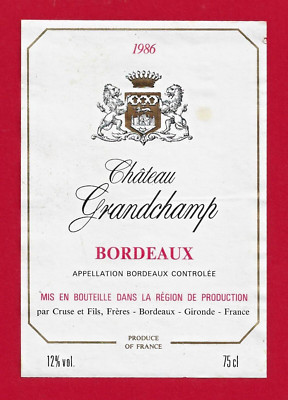 95 50 Etiquette BORDEAUX Château GRANDCHAMP 1986 mis en région de prod ...