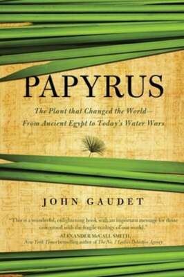 Papyrus by John Gaudet: Used 9781605985664 | eBay