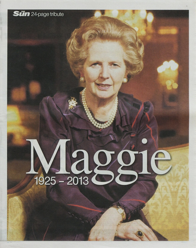 THE SUN NEWSPAPER SUPPLEMENT 9 APR 2013 . MARGARET THATCHER DEAD ...