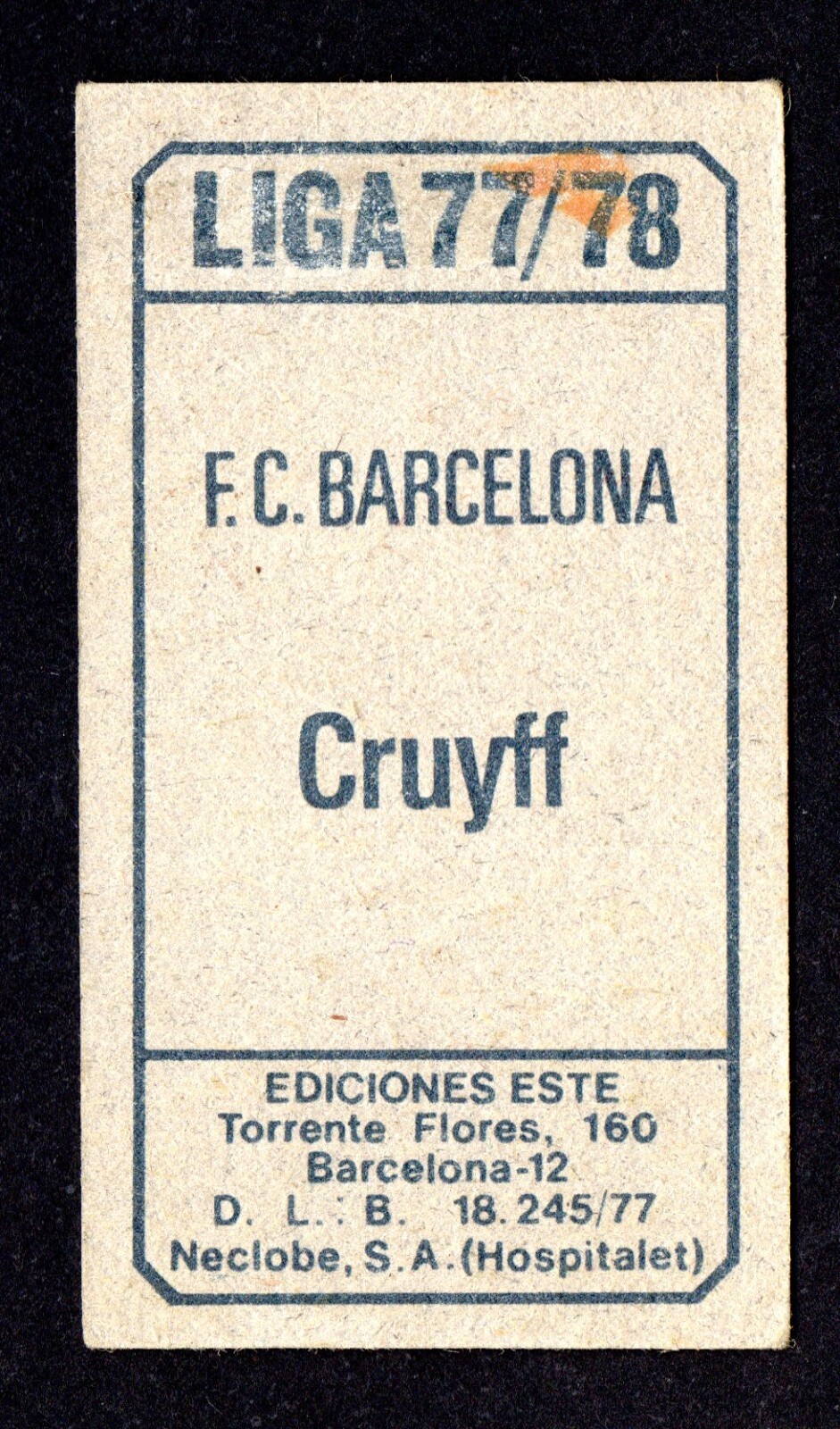 JOHAN CRUYFF - FC BARCELONA 1977-78 CROMO LA LIGA ESTE PANINI 77/78 ...
