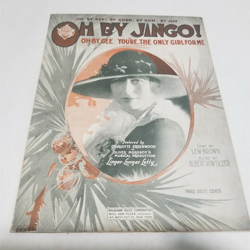 Oh By Jingo! by Lew Brown and Albert Von Tilzer Sheet Music Charlotte ...