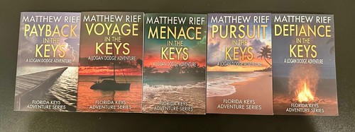 Matthew Rief 5 Book Lot (A Logan Dodge Adventure, Florida Keys ...