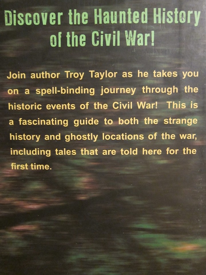 Spirits of the Civil War: A Guide to the Ghosts & Hauntings (2007 ...