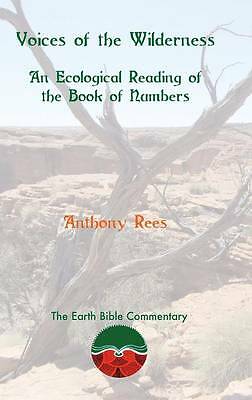 Voices of the Wilderness: An Ecological Reading of the Book of Numbers ...