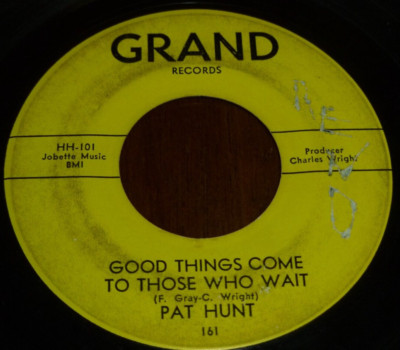 PAT HUNT 7" 45 RPM WHY DO YOU DO ME / GOOD THINGS COME R&B SOUL FUNK ...