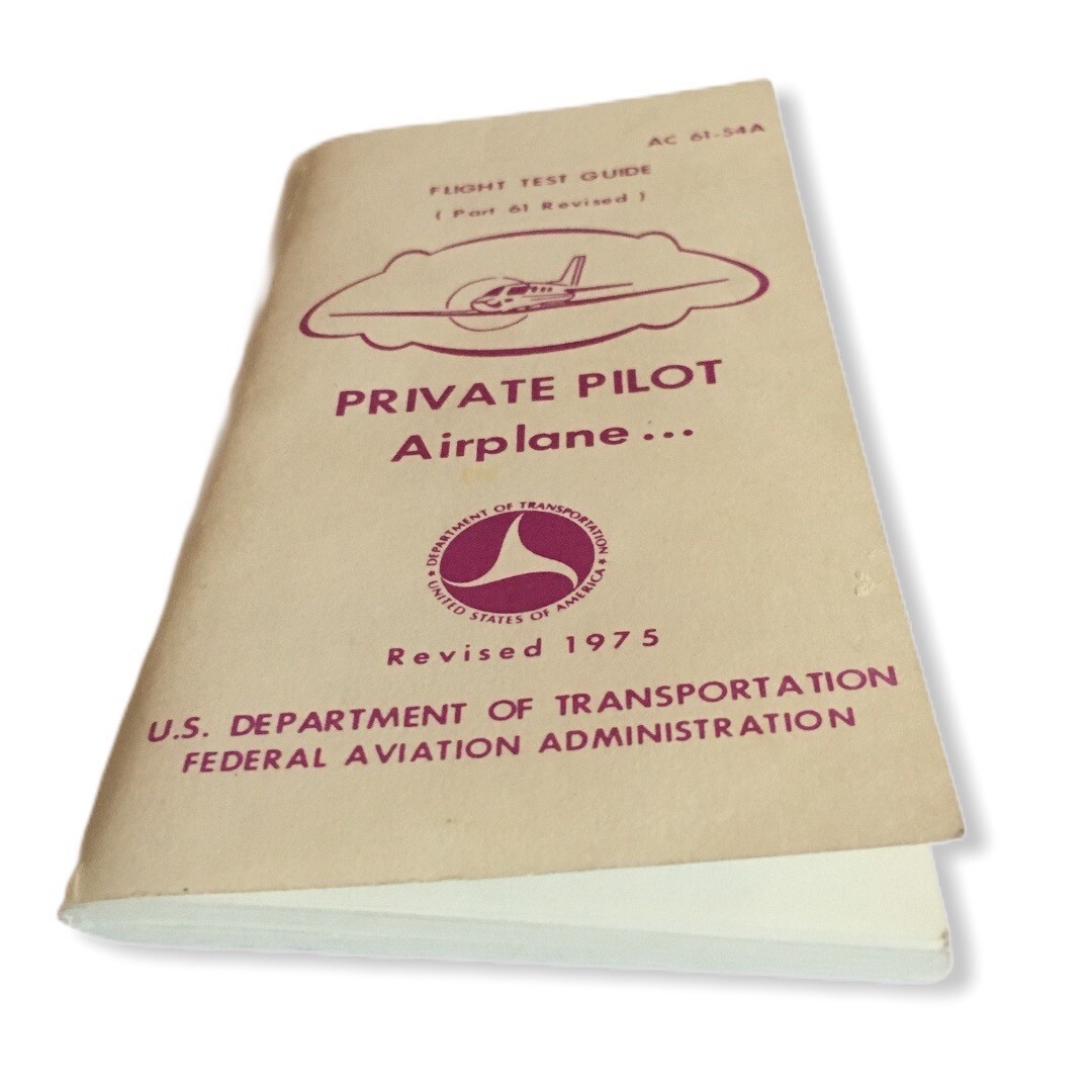 US Department Transportation FAA Flight Test Guide Private Pilot ...