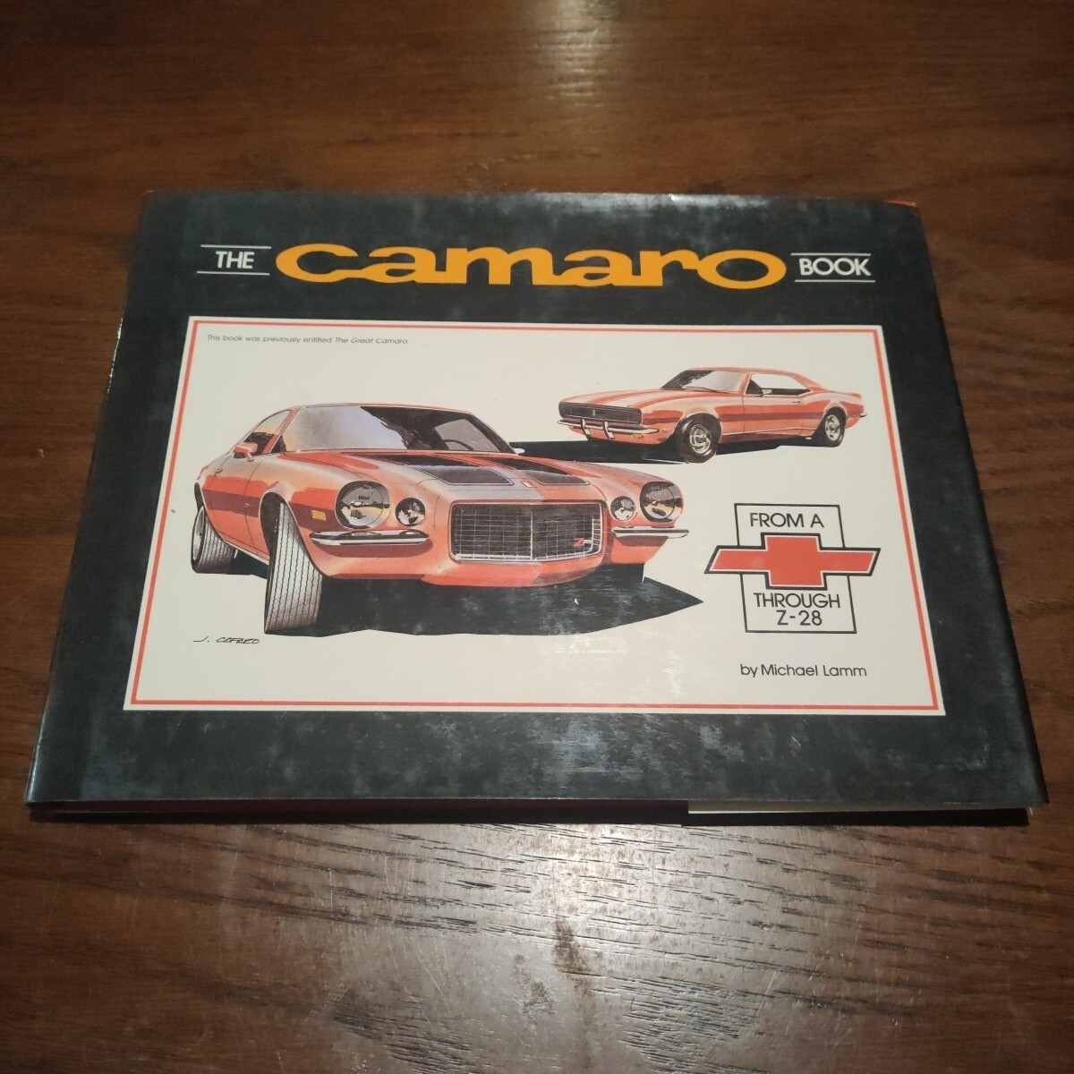 The Camaro Book: From A Through Z-28Michael Lamm 9780932128003| eBay
