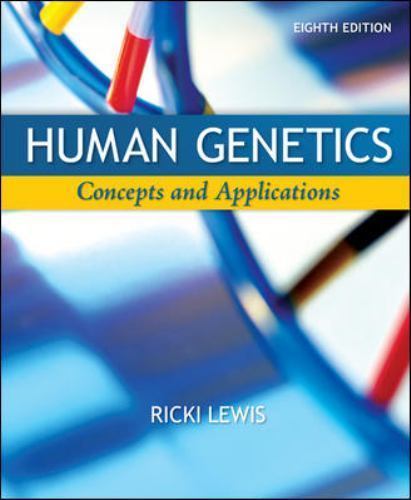 Human Genetics : Concepts and Applications by Ricki Lewis (2007 ...