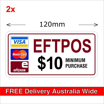 EFTPOS $10 Minimum Purchase Stickers MasterCard Visa Payment Transfer ...