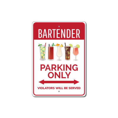 Bartender Parking Only Sign Reserved Pub Bar Decor Aluminum Metal ...