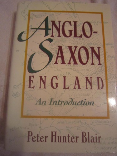 Book ANGLO-SAXON ENGLAND An Introduction by Peter Hunter Blair ...