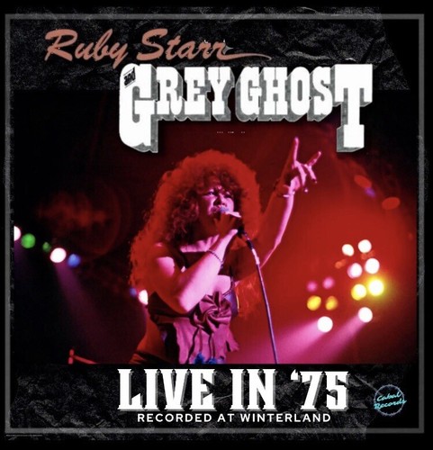RUBY STARR & GREY GHOST “Live in ‘75” (Brand New LP) -Cabal Records | eBay