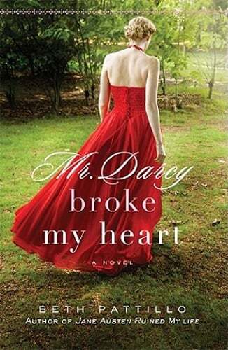 Mr. Darcy Broke My Heart by Beth Pattillo: Used 9780824947934| eBay