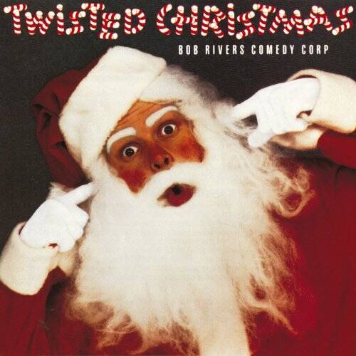 Twisted Christmas - Audio CD By Bob Rivers Comedy Corp - GOOD ...