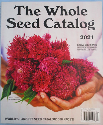 THE WHOLE SEED CATALOG 2021 BAKER CREEK HEIRLOOM SEEDS, EXCELLENT ...