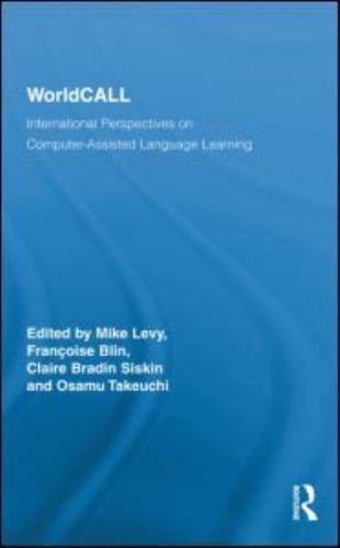 Routledge Studies in Computer Assisted Language Learning Ser ...