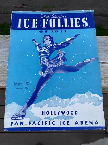 1941 Ice Follies Figure Skating Program - Hollywood Pan-Pacific Ice ...