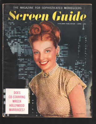 MAG: Screen Guide 6/1948-Ann Sheridan-Magazine For Sophisticated ...