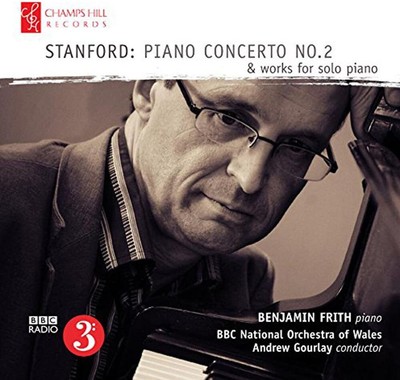 StanfordPiano Concerto [Benjamin Frith BBC National Orchestra of Wales ...