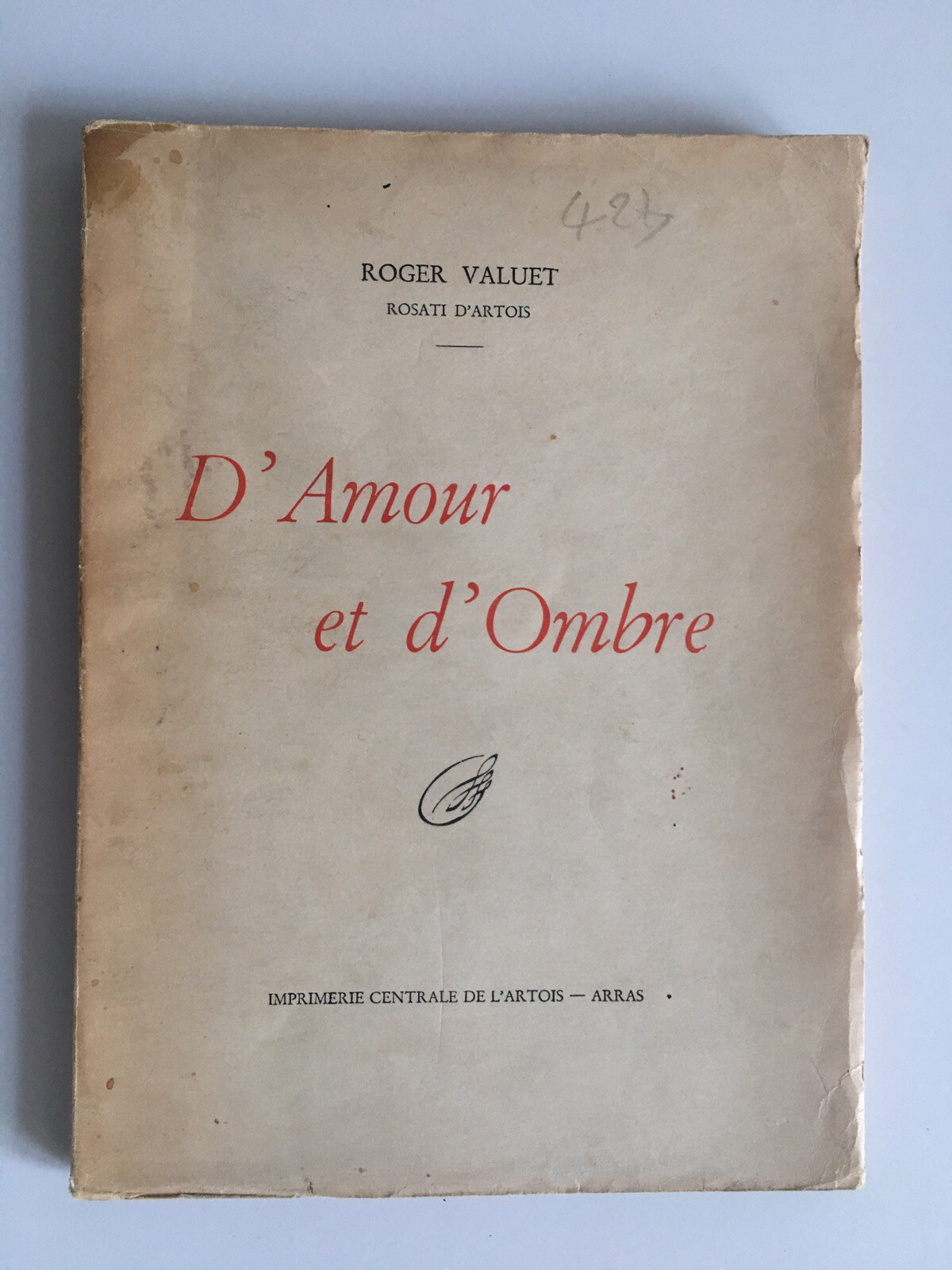 Roger Valuet Rosati de Artois de Amor Y de Sombra Poesía Arras 1947 | eBay