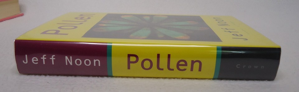 Pollen Jeff Noon Book Hardcover DJ First American Edition 1995 Like New ...