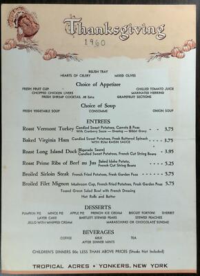 1960 Original Thanksgiving Menu TROPICAL ACRES Restaurant Yonkers New ...