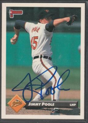 Original Autograph, Jimmy Poole; Baltimore Orioles, 1993 Donruss, #295 ...