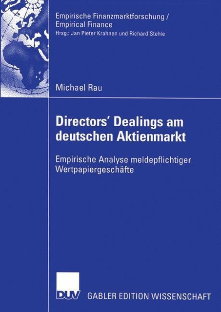 Directors' Dealings am Deutschen Aktienmarkt von Michael Rau (2004 ...