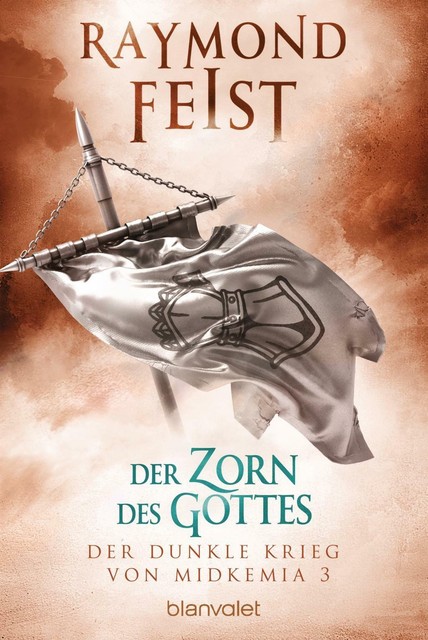 Der dunkle Krieg von Midkemia 3 - Der Zorn des Gottes von Raymond Feist ...