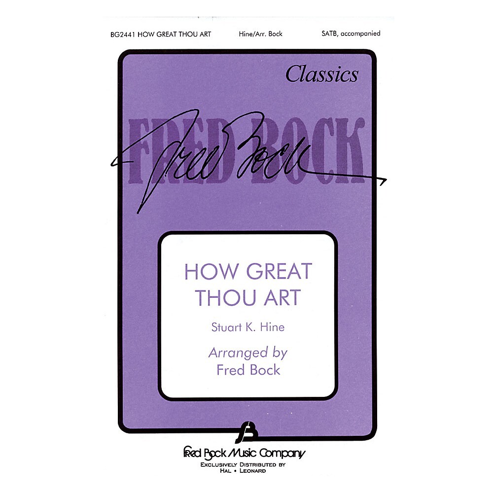 Fred Bock Music How Great Thou Art SATB arranged by Fred Bock | eBay