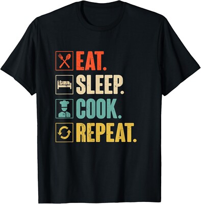 Eat Sleep Cook Repeat Funny Vintage Cook Cooking Chef Gift Unisex T ...