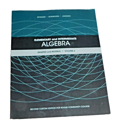 Elementary Intermediate Algebra Textbook Vol 2 Pearson Rogue Community College | eBay