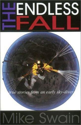 The Endless Fall by Mike Swain 9781585010547| eBay