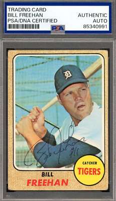 Bill Freehan PSA DNA Vintage Signed 1968 Topps Tigers Autograph | eBay