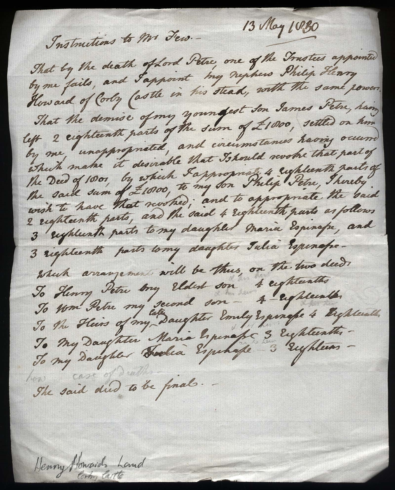 1830 HENRY HOWARD of CORBY CASTLE - PETRE- instructions to Mr Tew ...