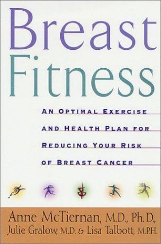 Breast Fitness : An Optimal Exercise and Health Plan for Reducing Your ...