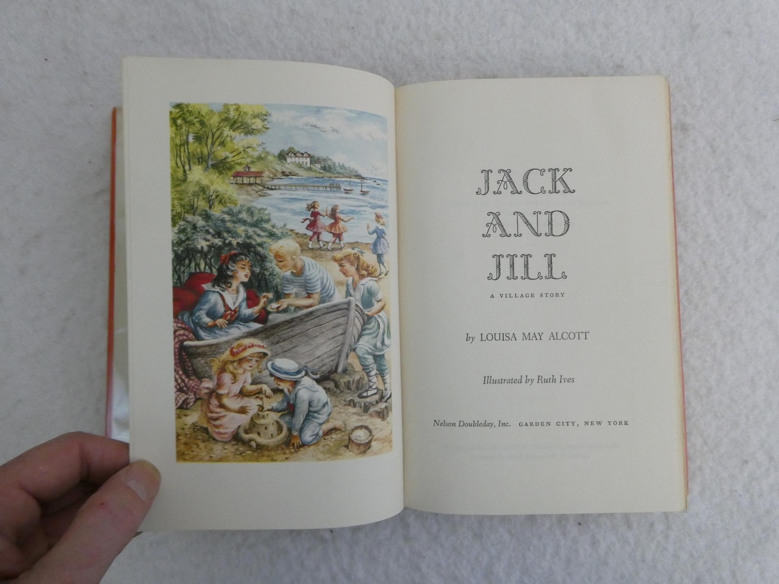 Louisa May Alcott JACK AND JILL Ruth Ives Illust's 1956 Nelson ...